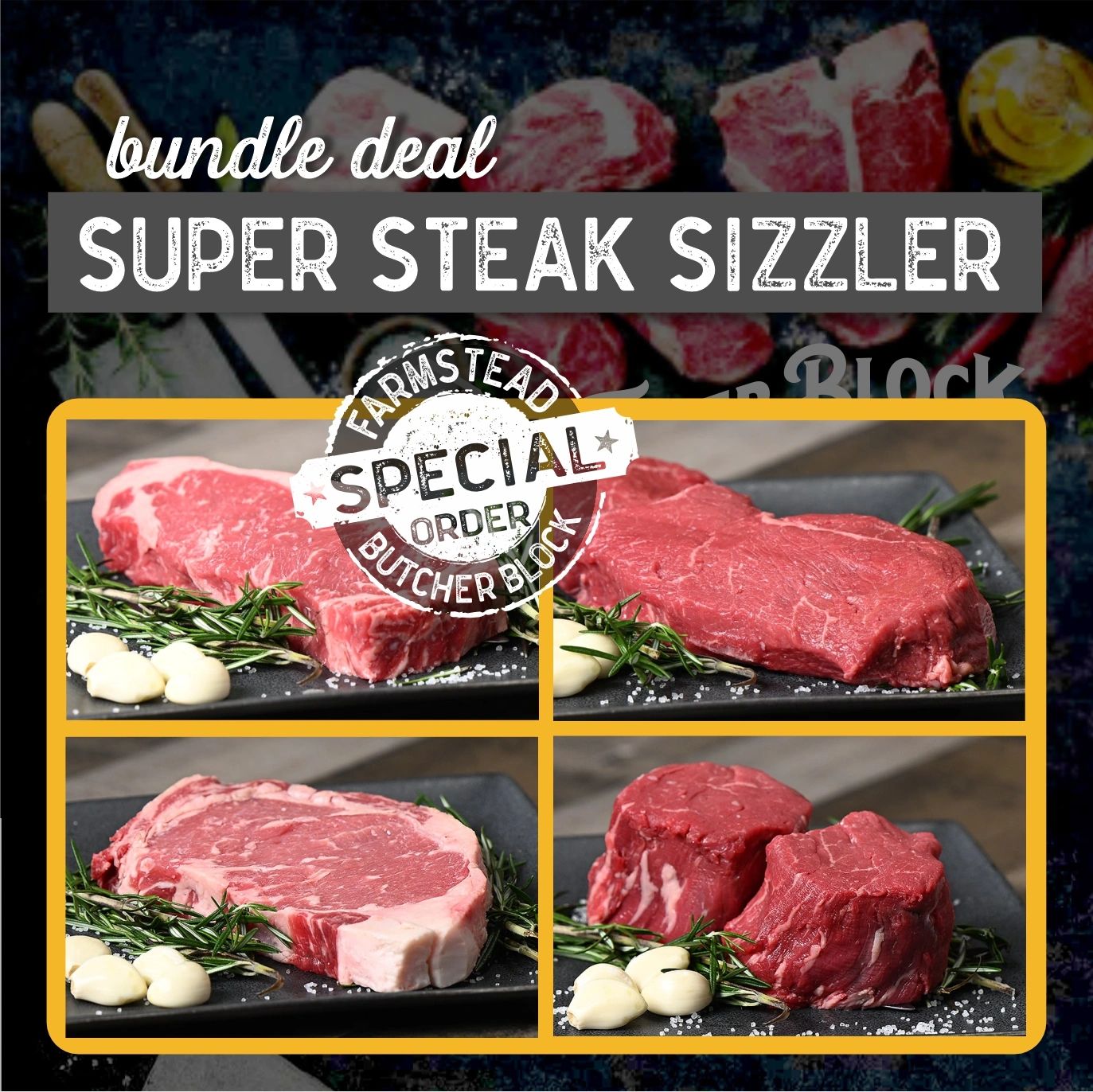 Super Steak Sizzler Bundle @ Farmstead Butcher Block