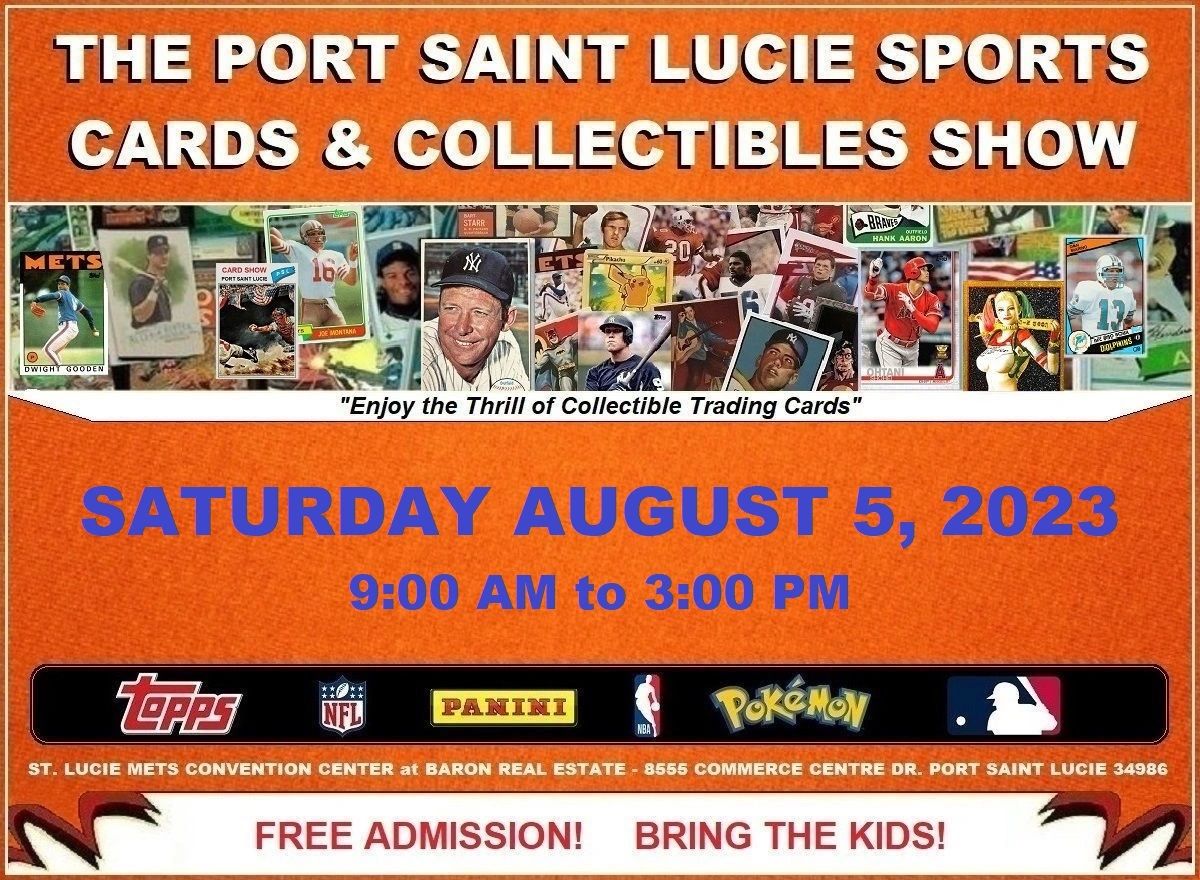 CardShowPSL - Event - Port St. Lucie, Florida