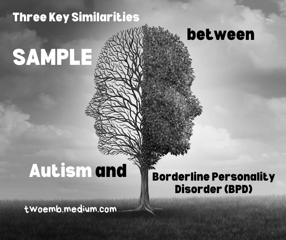 BPD & Autism