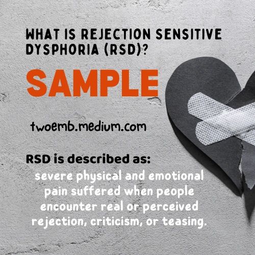 Rejection Sensitivity Dysphoria RSD