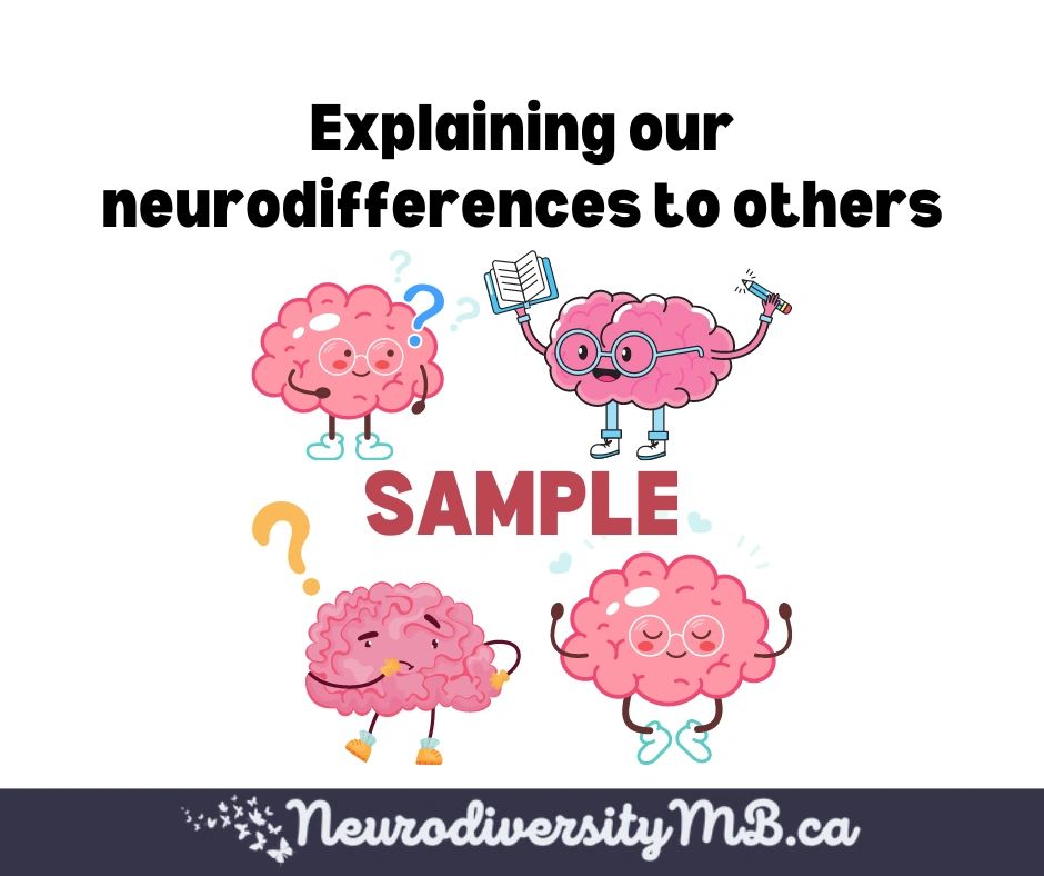 Explaining Our Neuro-Differences to Others