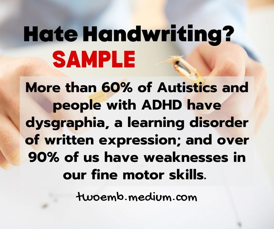 Dysgraphia in Autism and ADHD