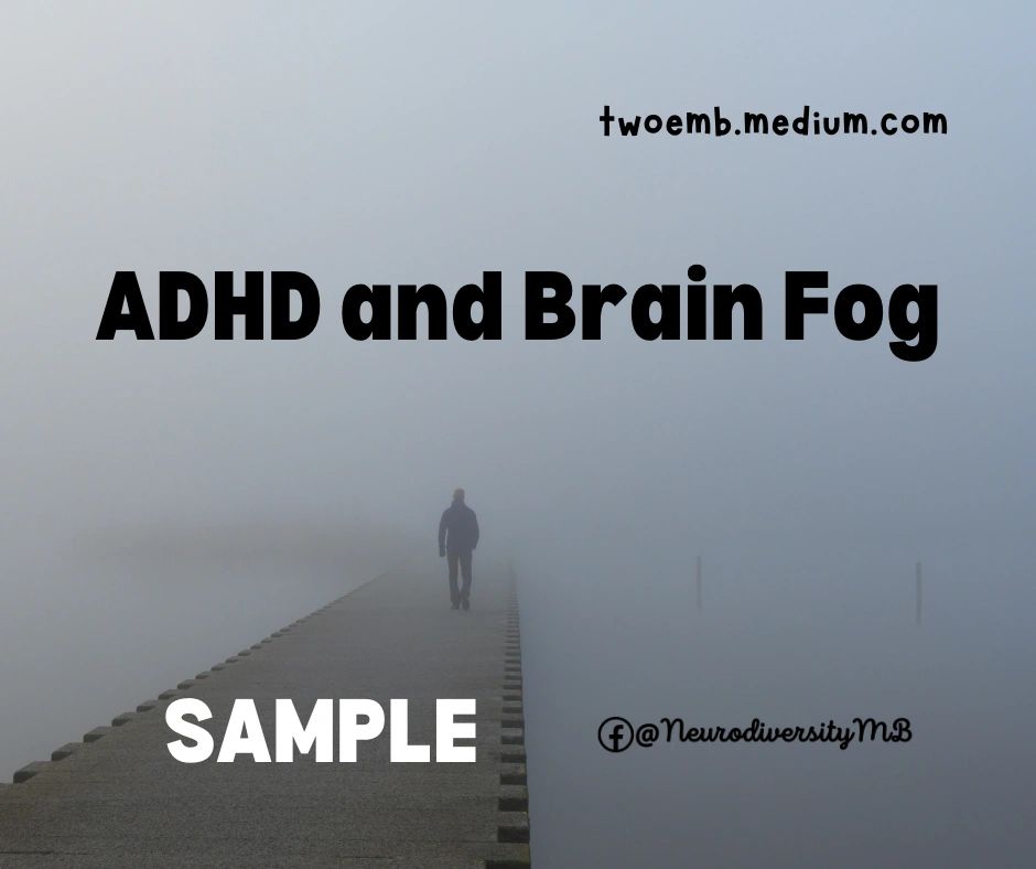 ADHD and Brain Fog