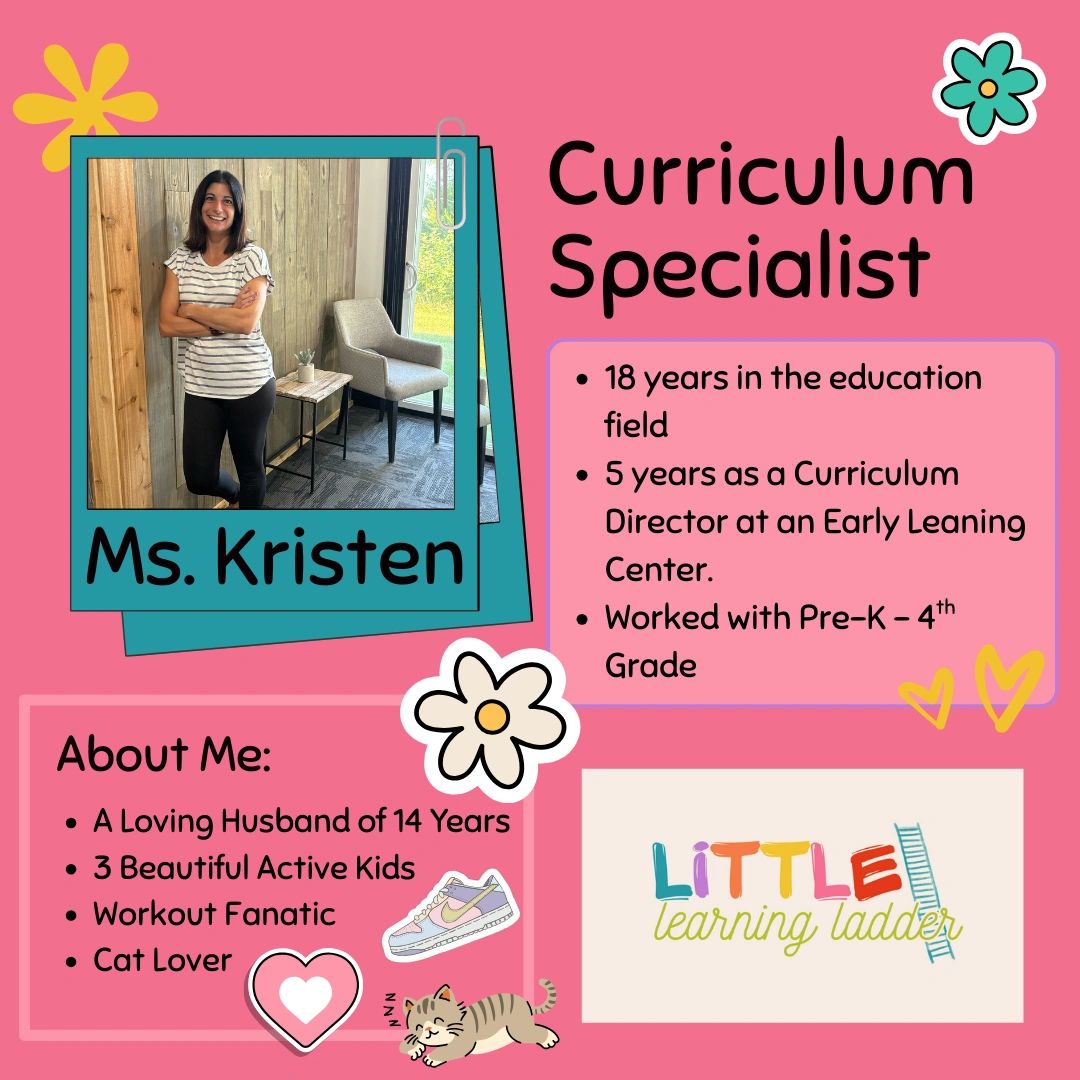 Meet Our NEW Curriculum Specialist at Little Learning Ladder!