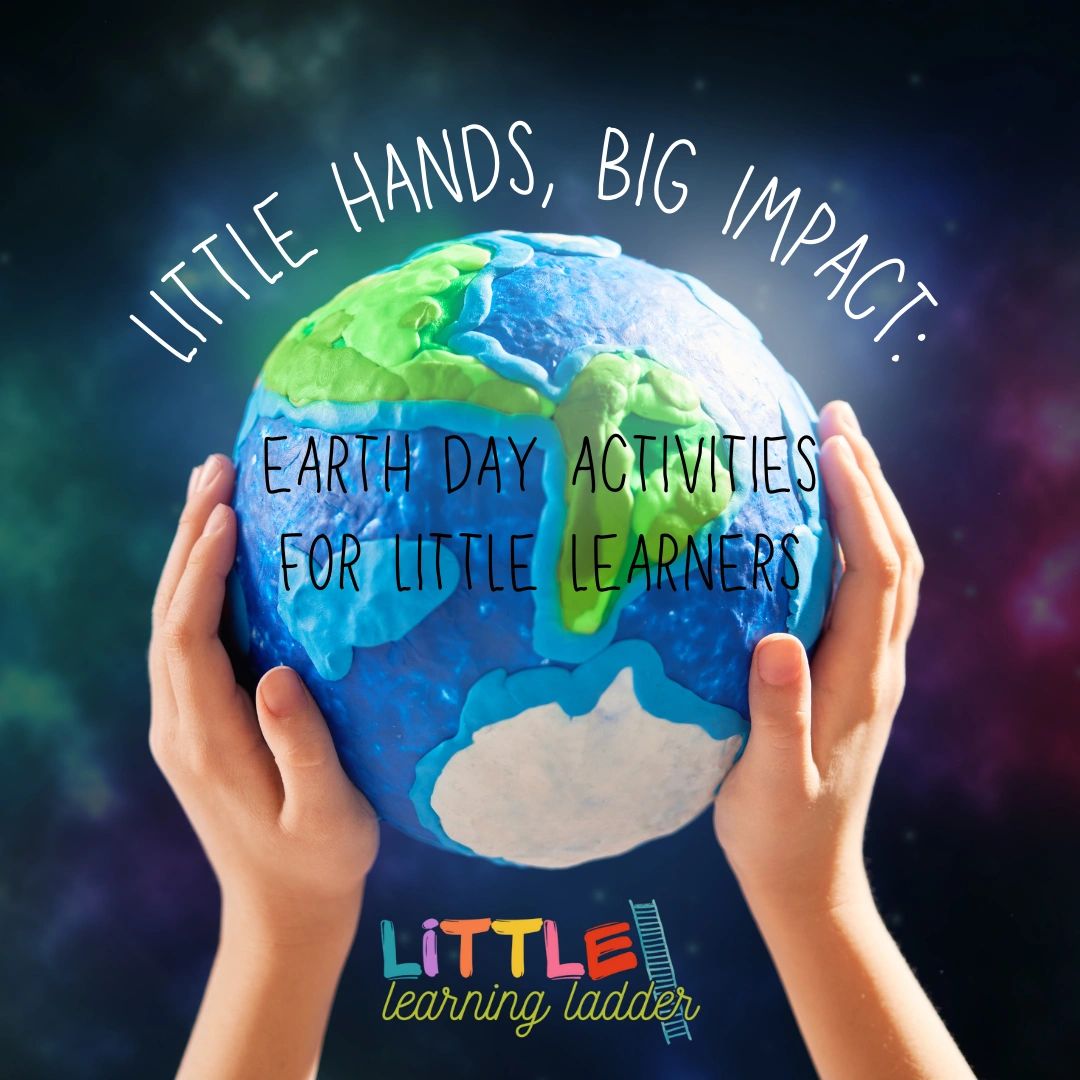 Earth Day Learning Activities for Little Learners