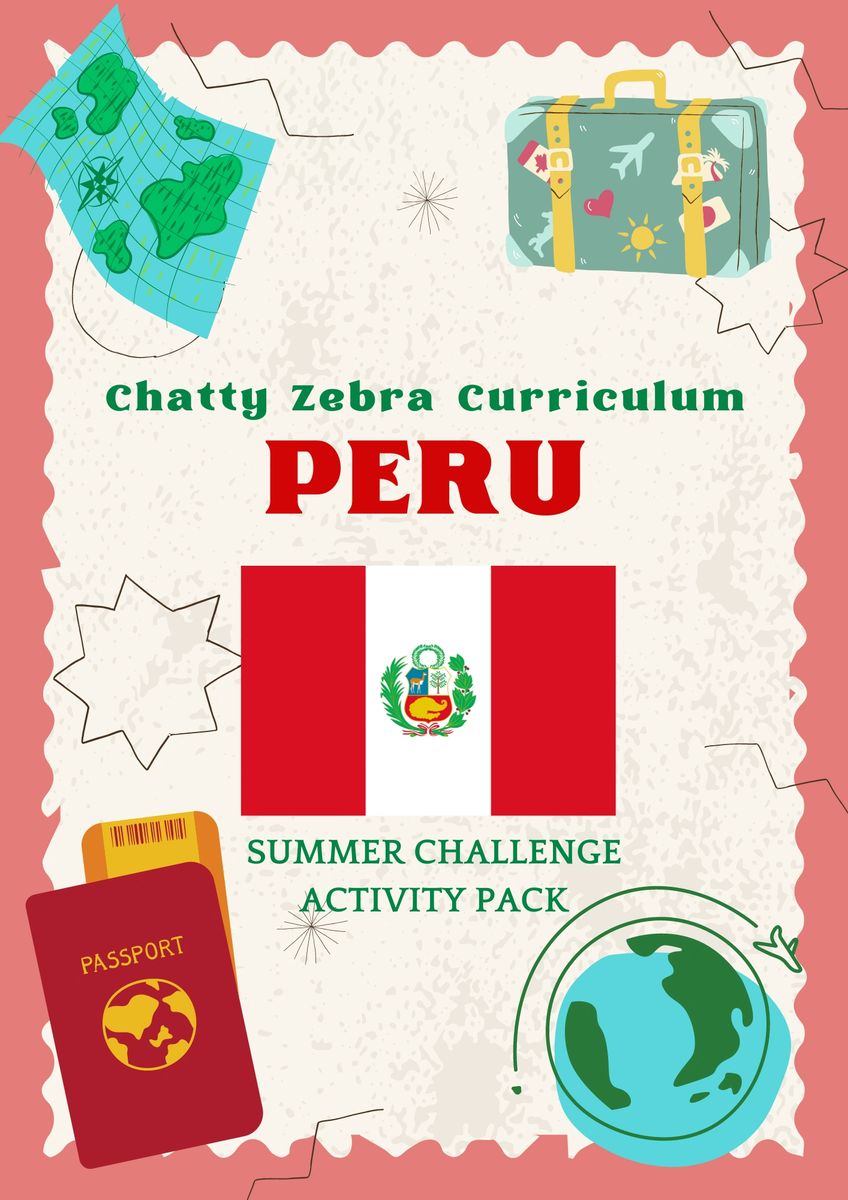 Chatty Zebra Summer Challenge - Destination 4 - Peru