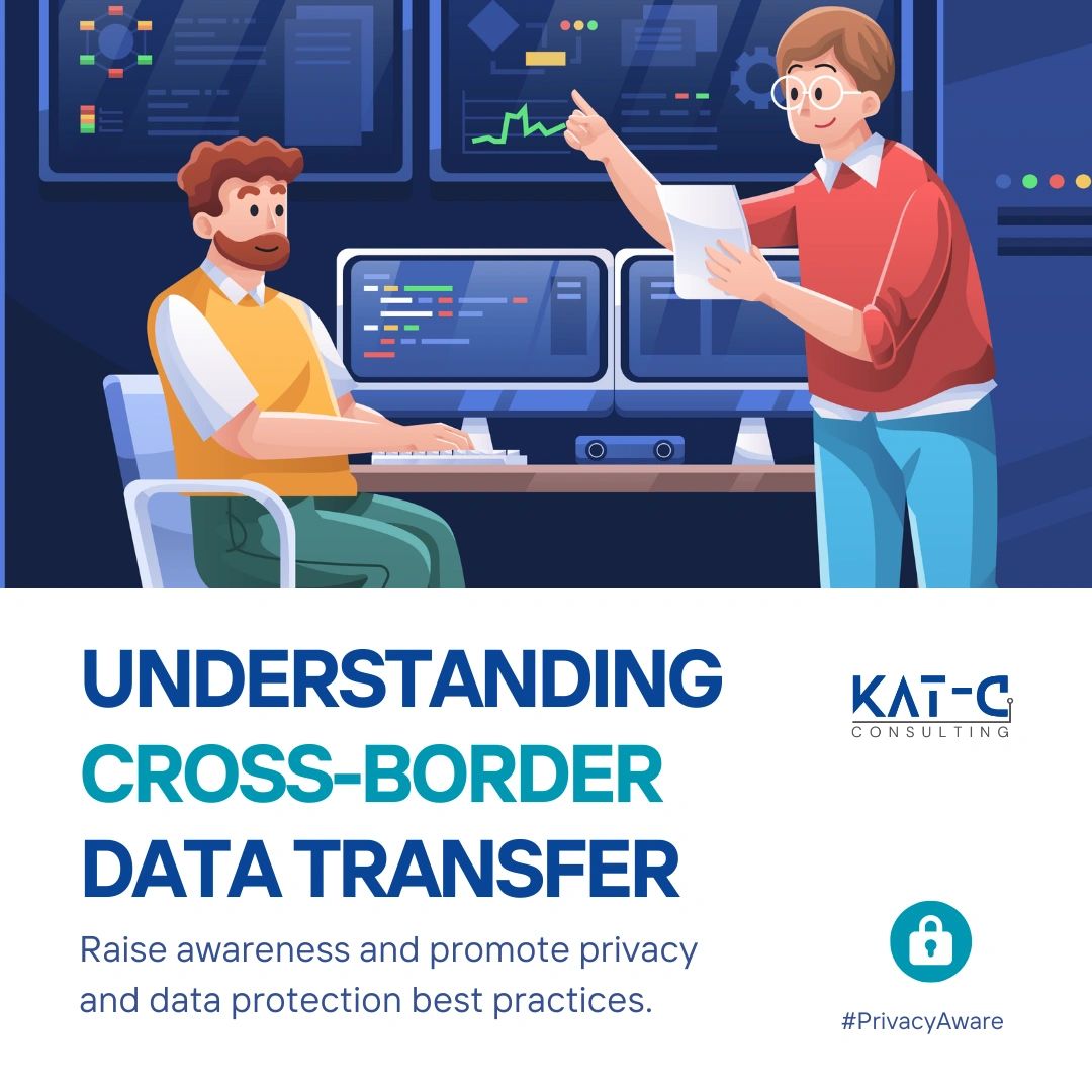 Understanding Cross-Border Data Transfer