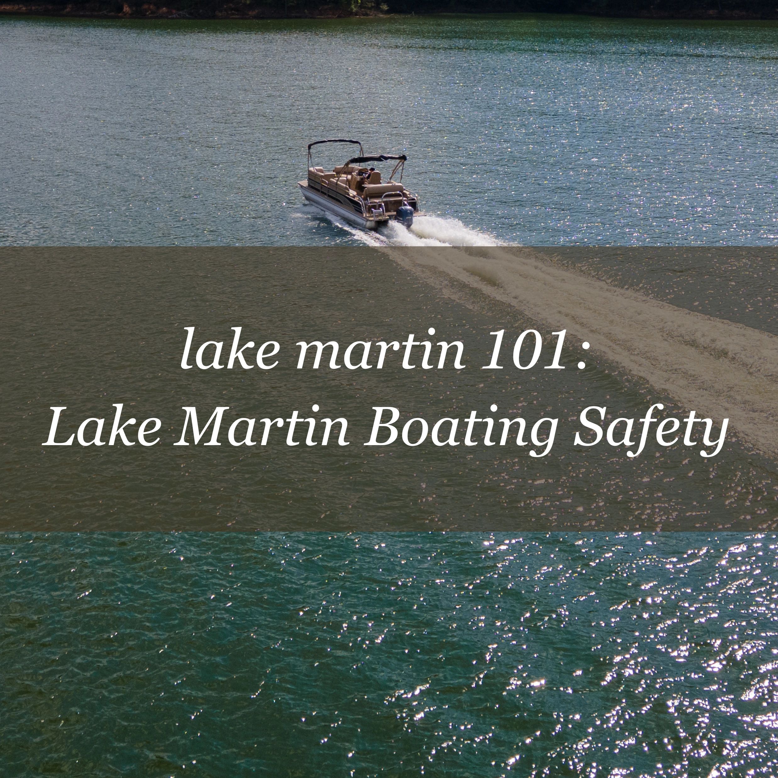Lake Martin Boating Safety