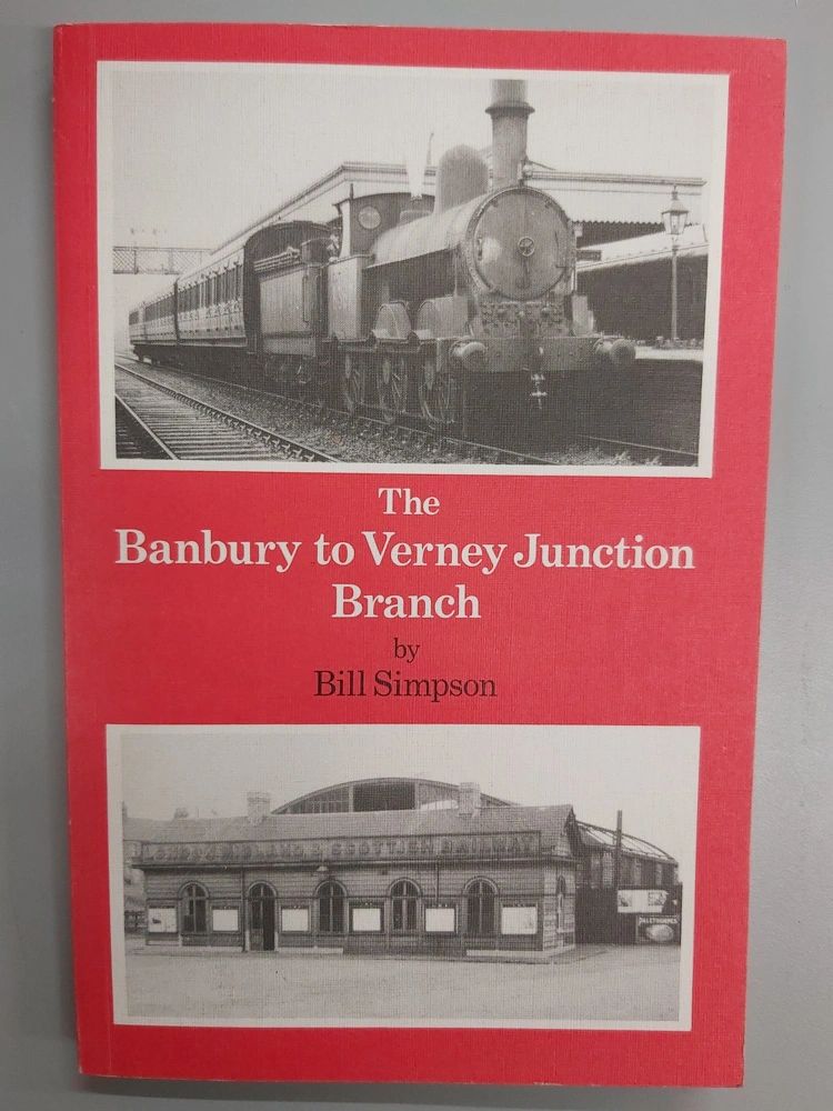 The Banbury to Verney Junction Branch