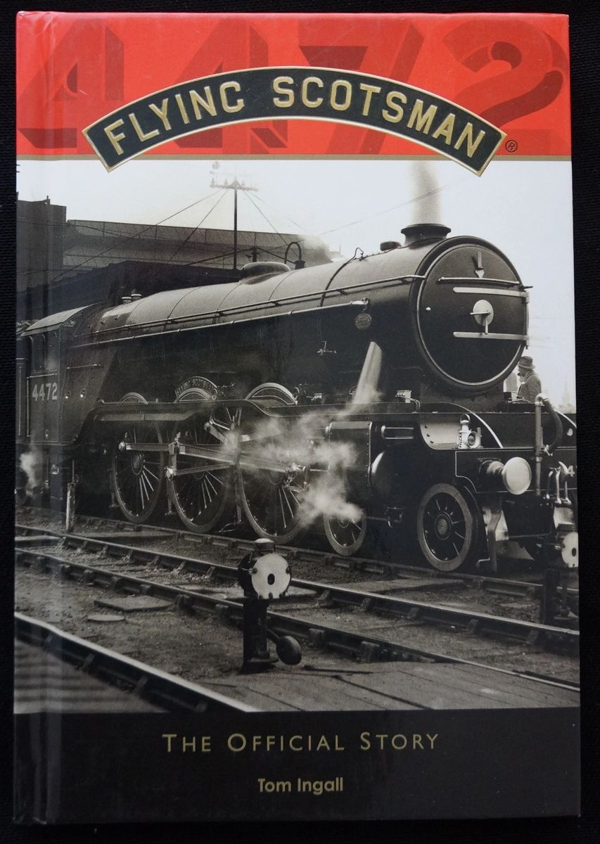 Flying Scotsman. The Official Story