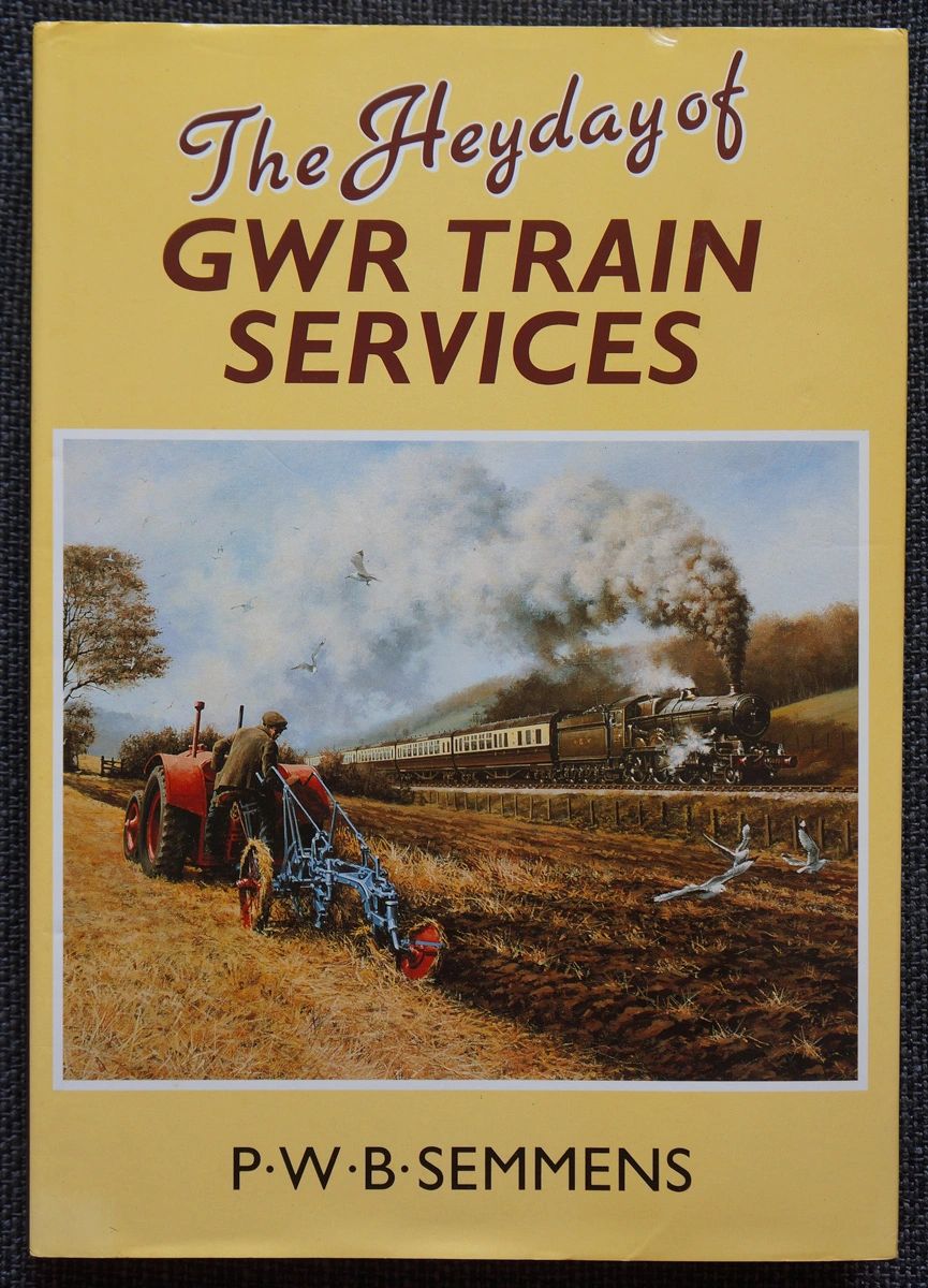 The Heyday of GWR Train Services