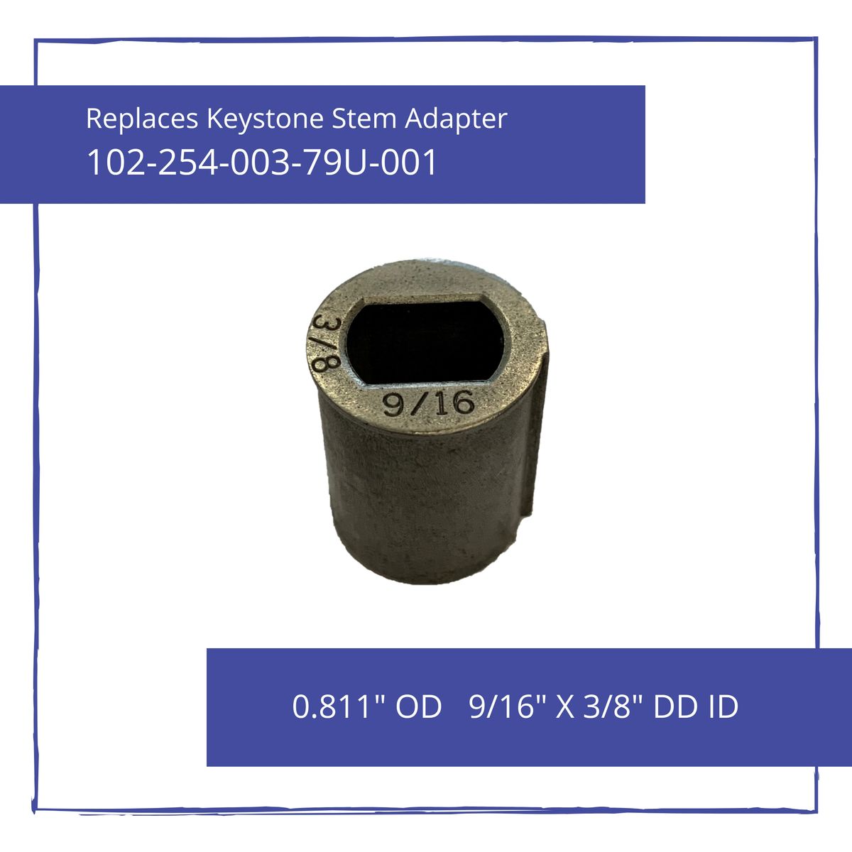 102-254-003-79U-001 Stem Adapter