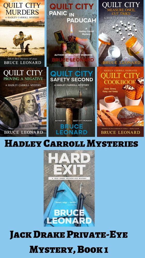 Bruce Leonard Writer - Mysteries, Editing, Novelist