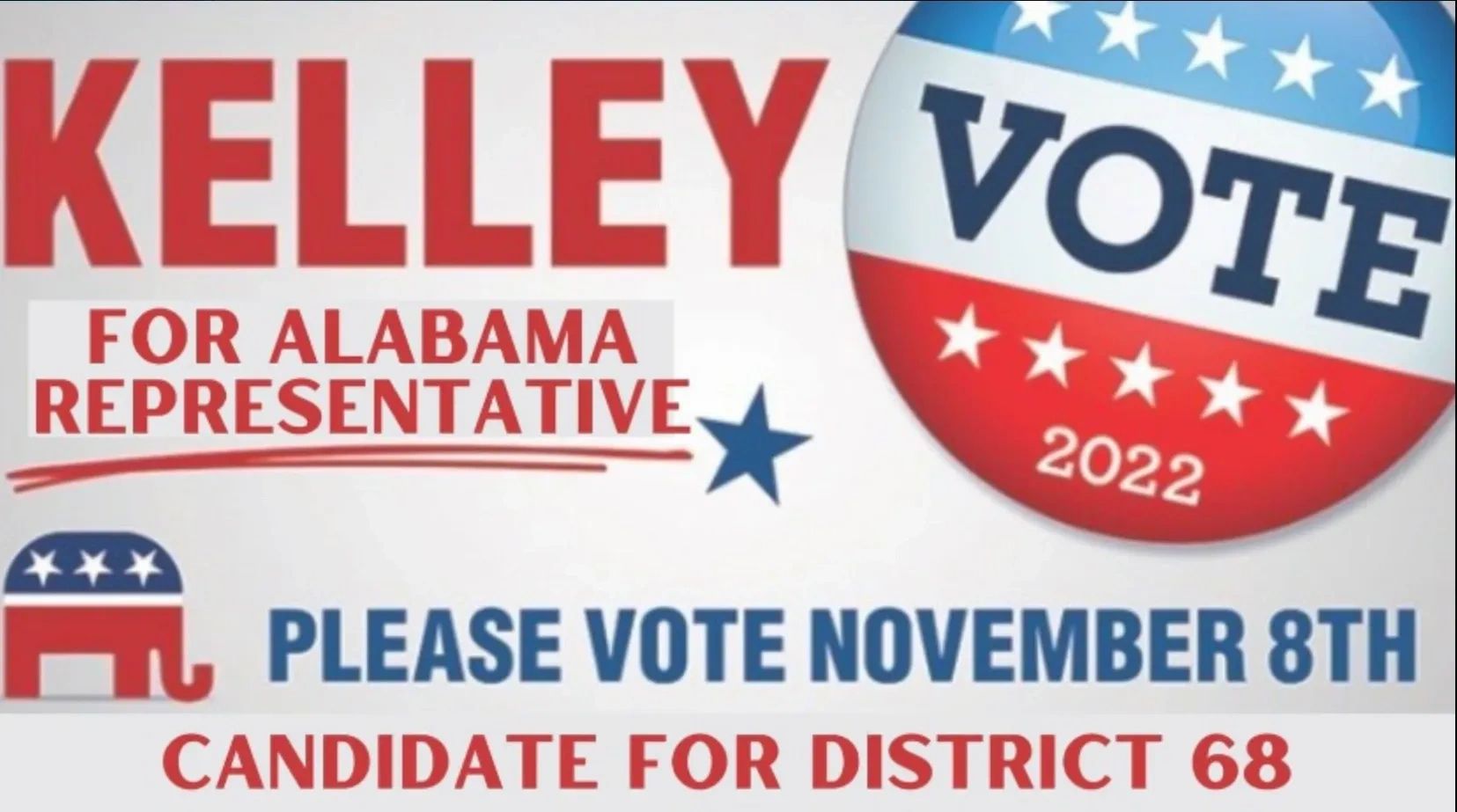 Fred Kelley for Alabama House of Representatives