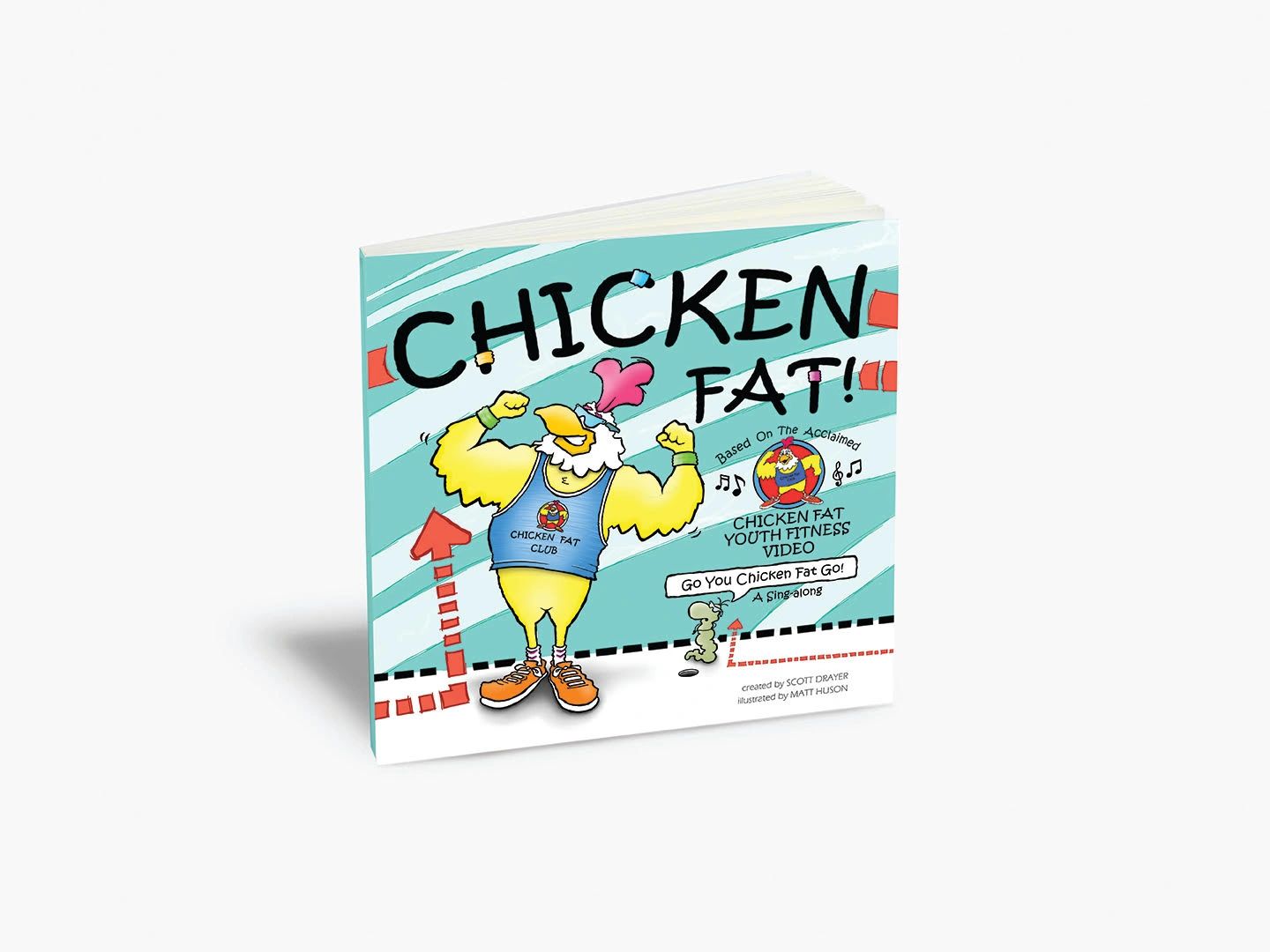 Chicken Fat Kids - Kids Book, Kids Book, Exercise, Fitness