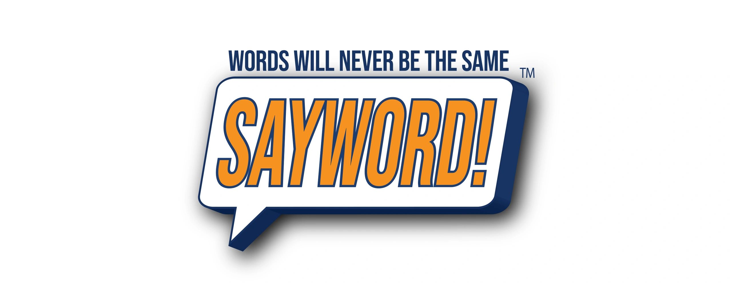 SAYWORD! - A game of words, wisdom, bluffing, and balderdash.