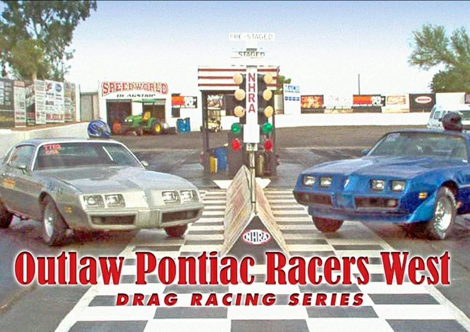 Outlaw Pontiac Racers - Pontiac Racing, Nhra Drag Racing Motorsports