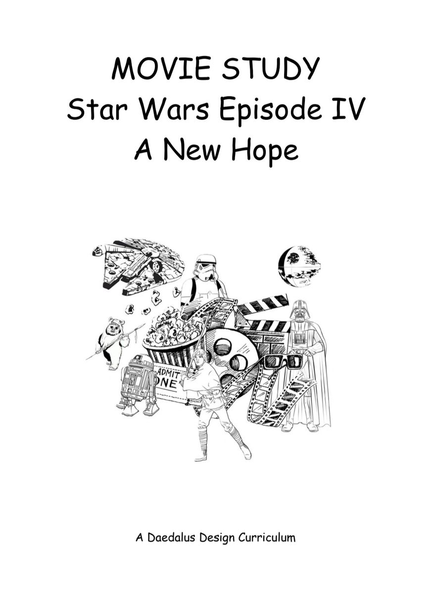 Star Wars Episode IV A New Hope Film Study