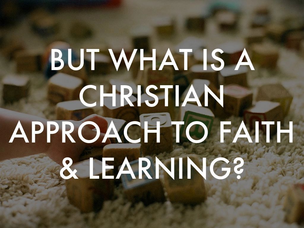 Integration of Faith and Learning
