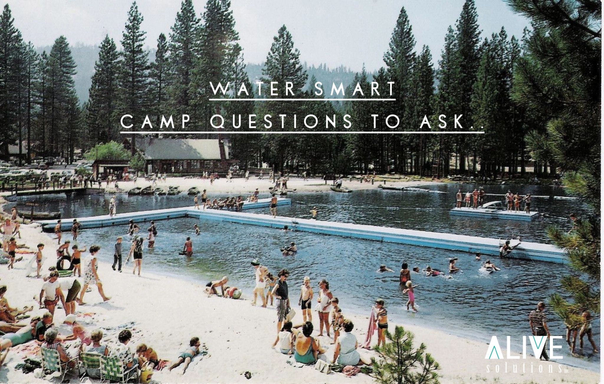 10 Water Smart Questions to Ask if Your Kids Are Going to Camp