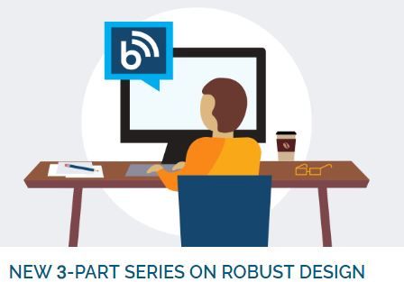 Achieving robust processes via three experiment-design options