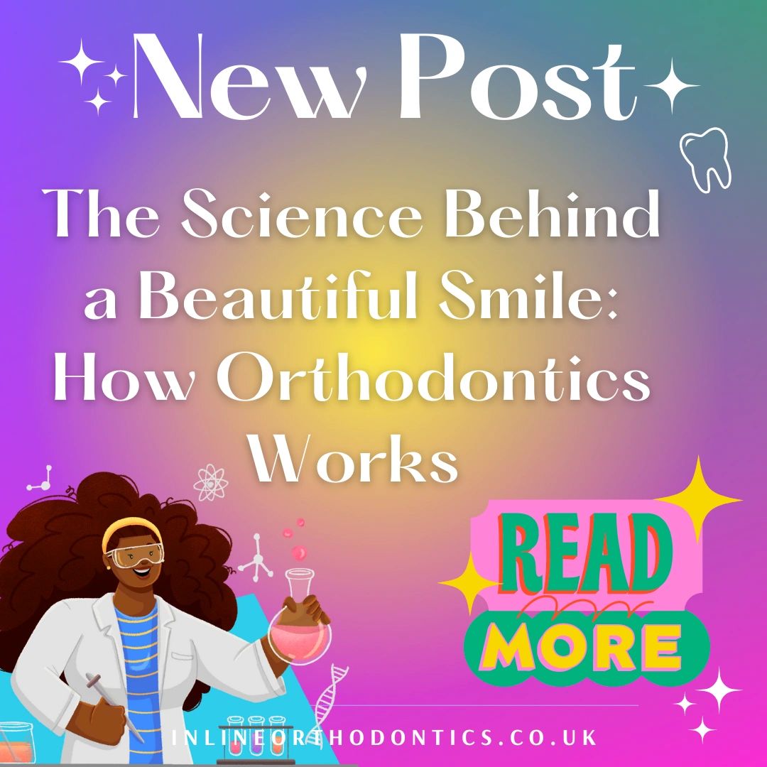 The Science Behind a Beautiful Smile: How Orthodontics Works