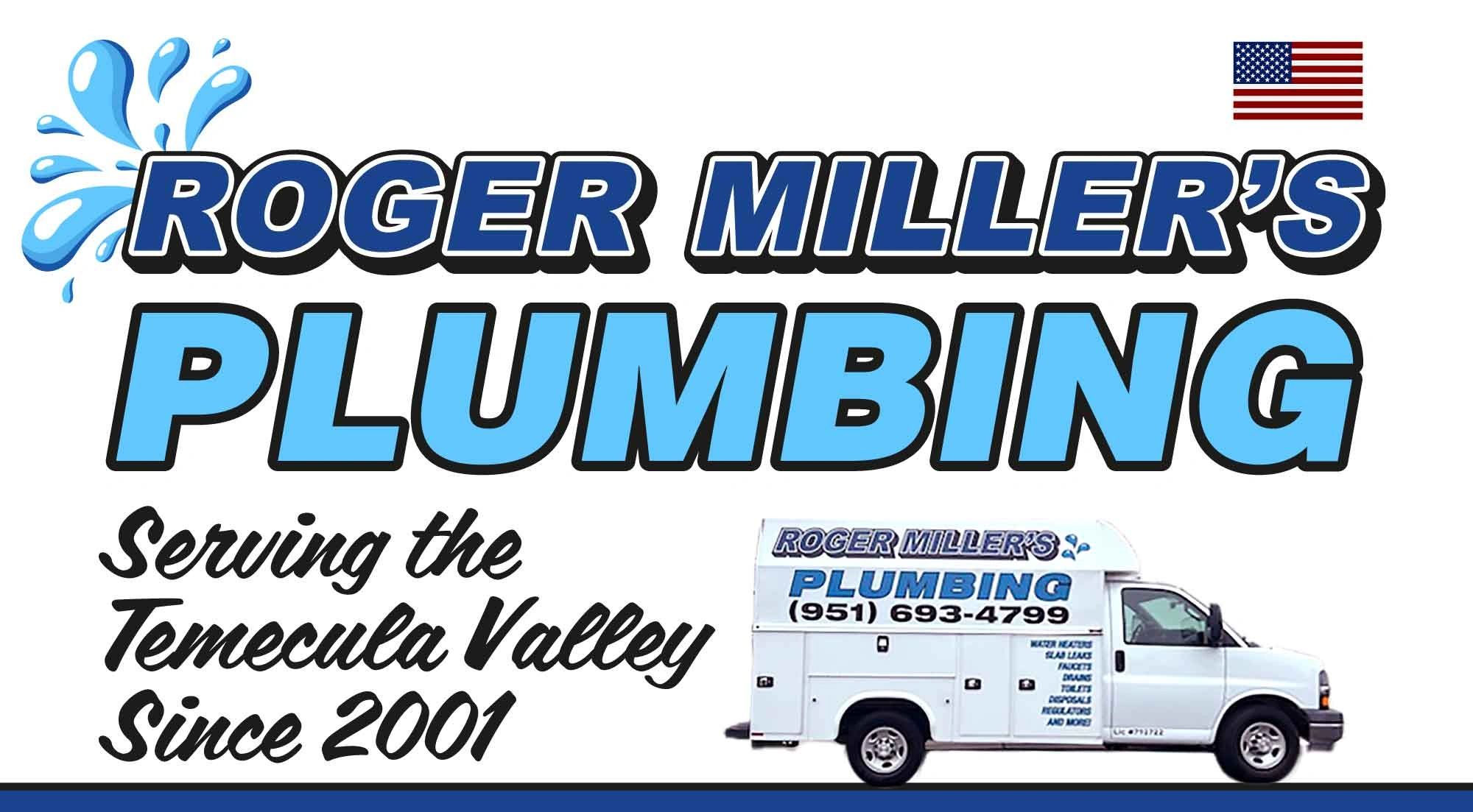 Best Plumbers in Temecula and Inland Empire | Roger Millers Plumbing