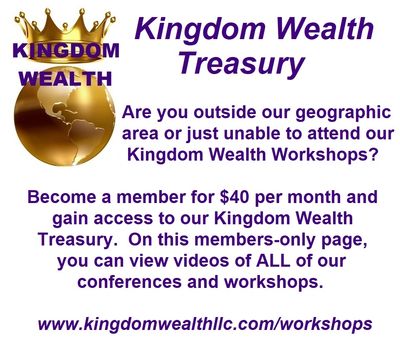 Workshops | Kingdom Wealth, LLC