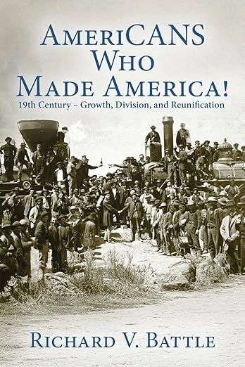 AmeriCANS Who Made America! 19th Century- Growth, Division, and ...