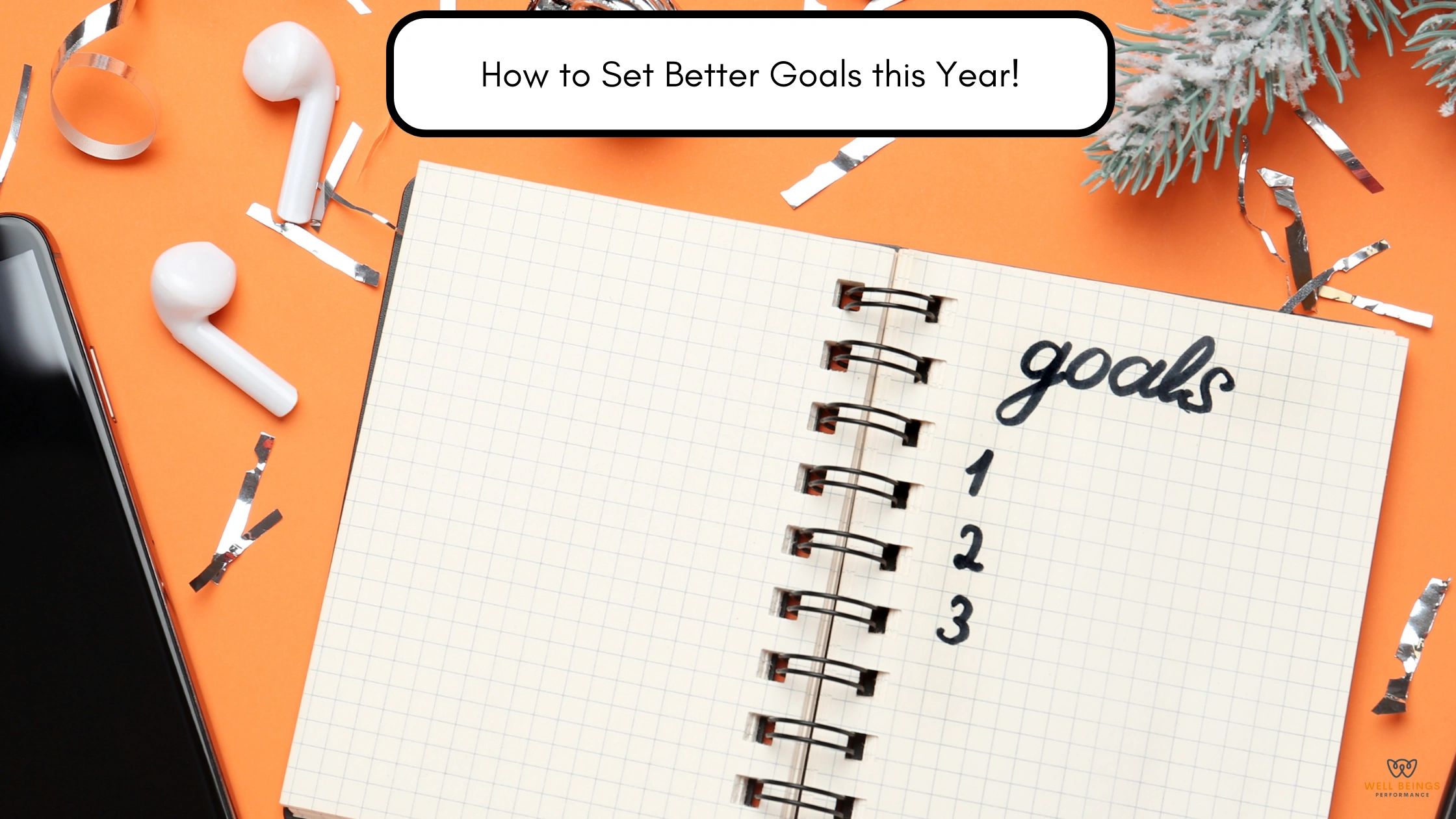 How to Set Better Goals this Year