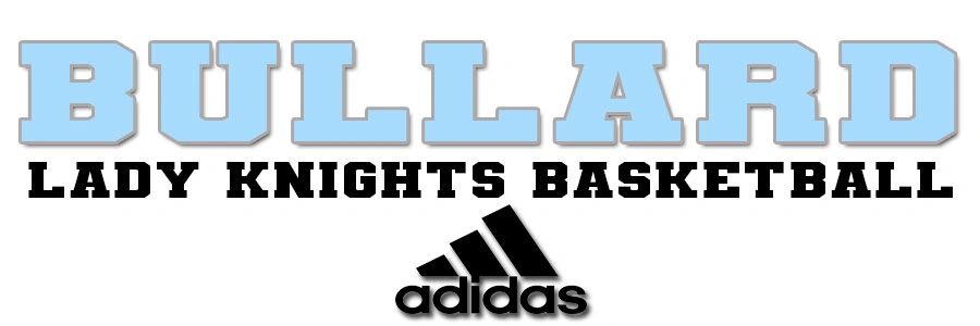 Bullard Lady Knights Basketball