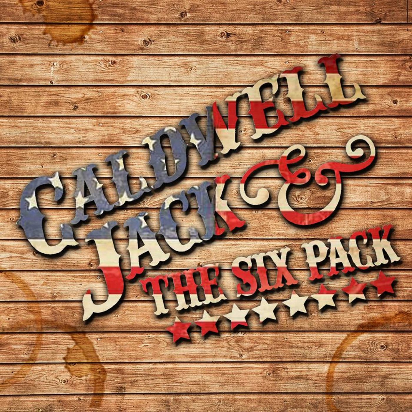 Band - Caldwell Jack & The Six Pack