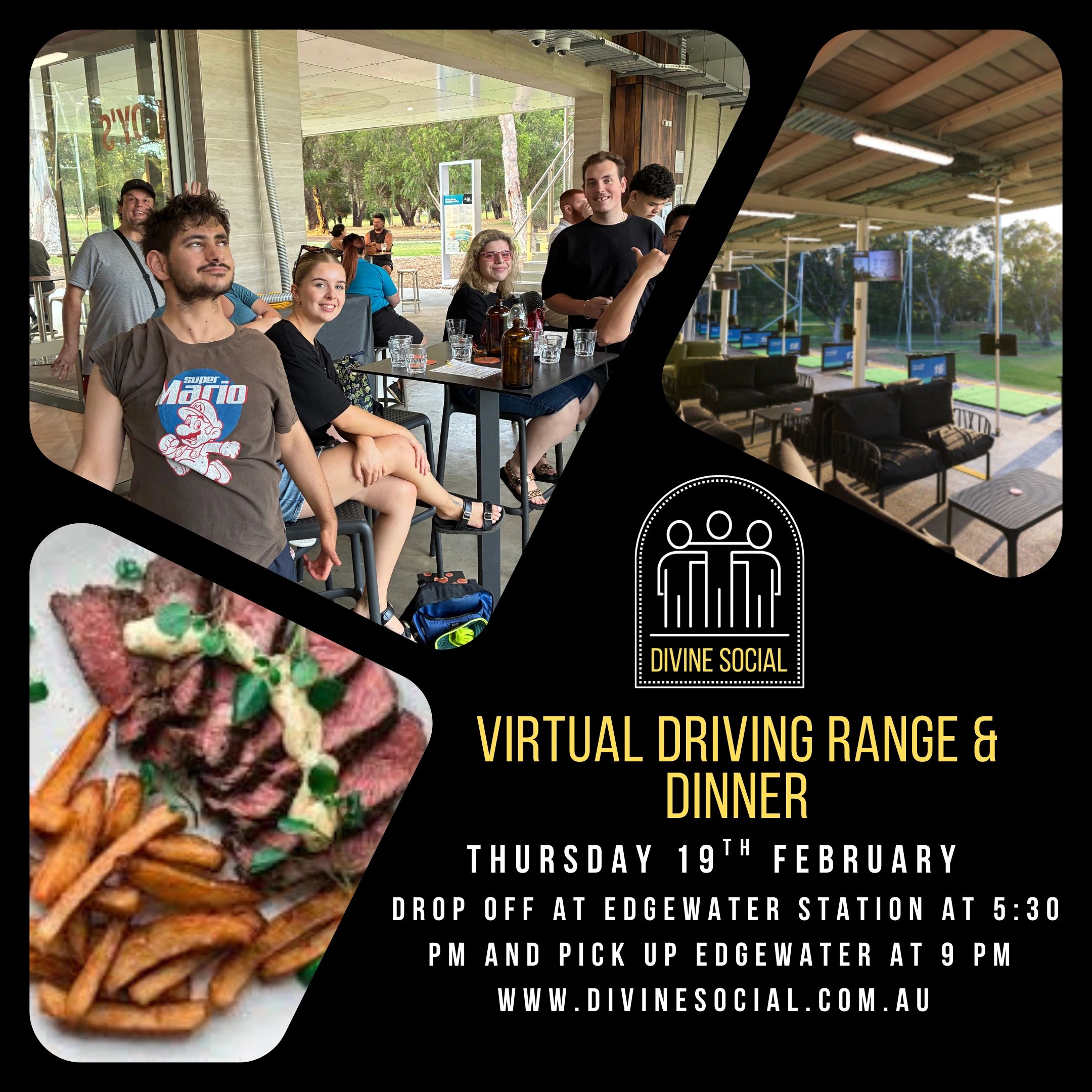 Virtual driving range & Dinner