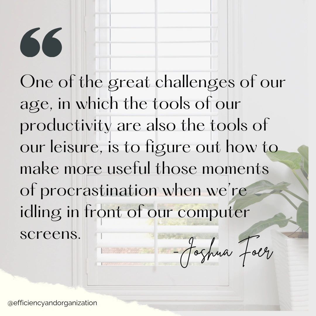 Efficiency Motivational Quotes