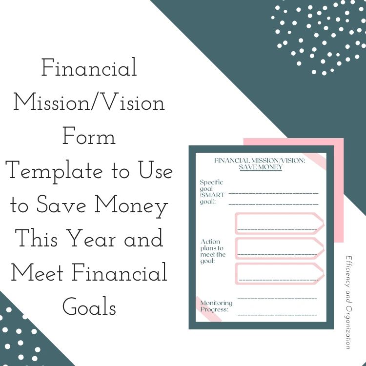 Financial Mission/Vision Form Template to Use to Save Money This Year ...