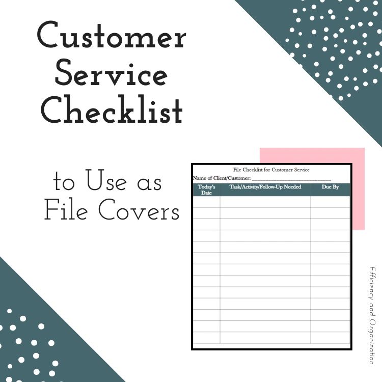 Customer Service Checklist to Use as File Covers