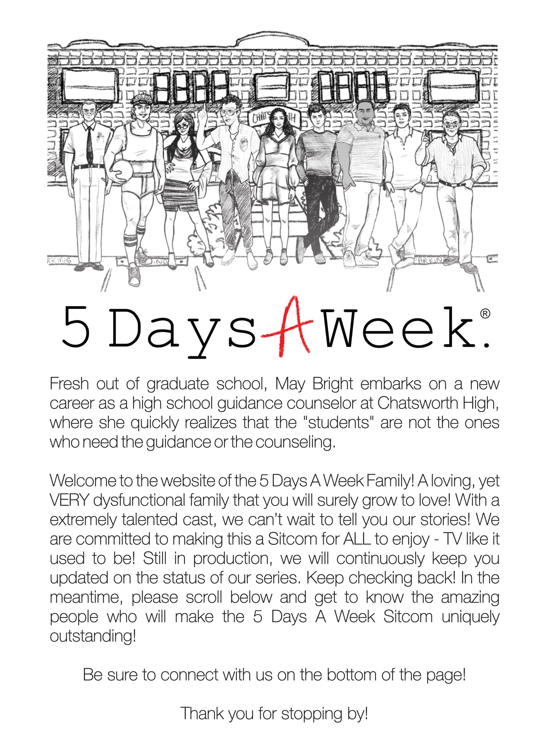 5 Days A Week