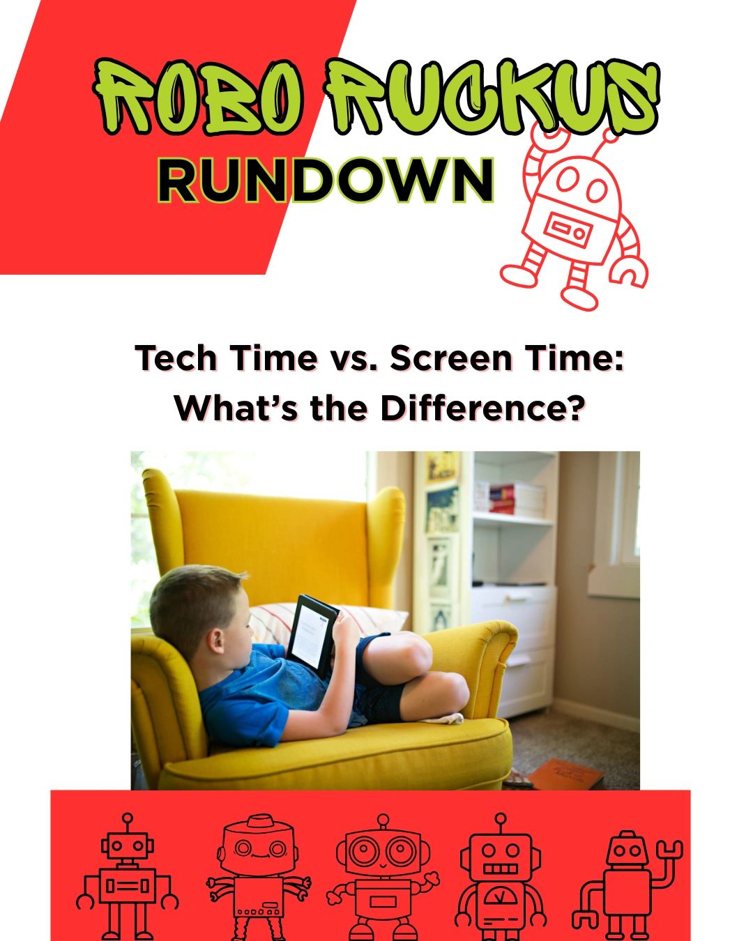 Tech Time vs. Screen Time: What’s the Difference?