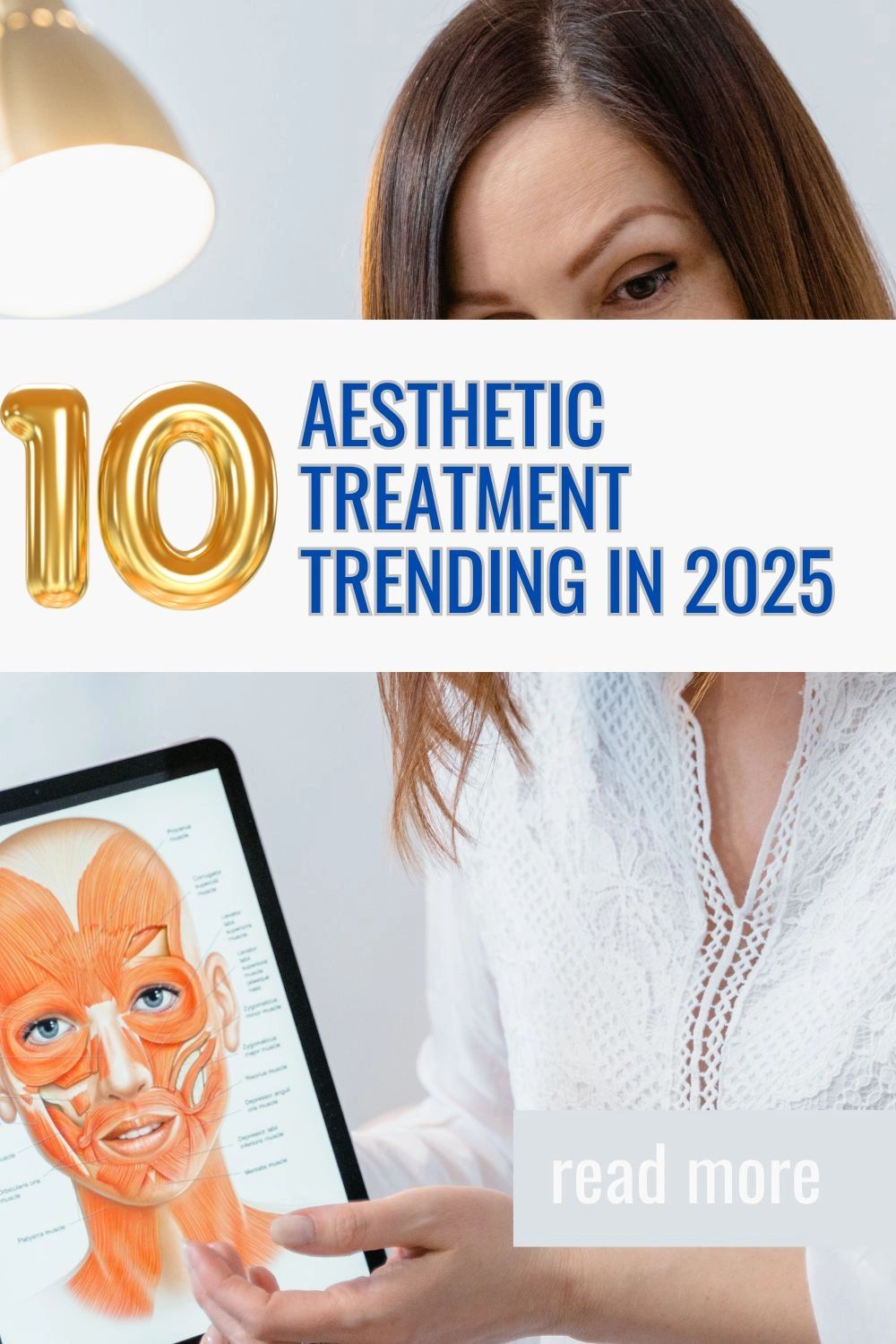 Top 10 Aesthetic Treatment Trends for 2025