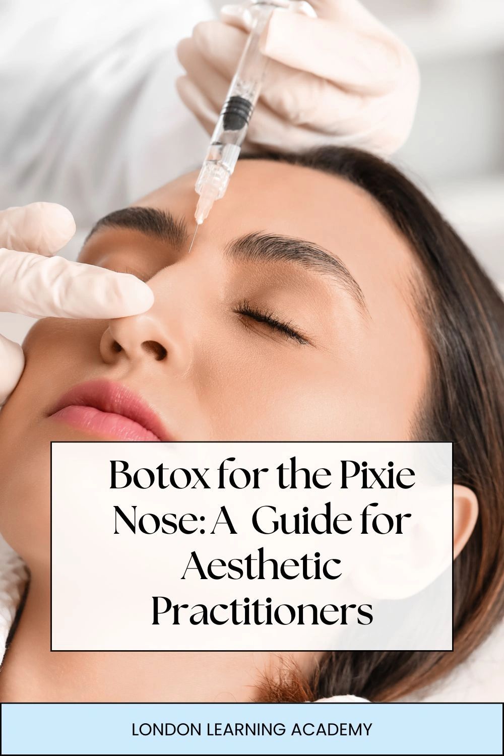 Botox for the Pixie Nose: A Guide for Aesthetic Practitioners