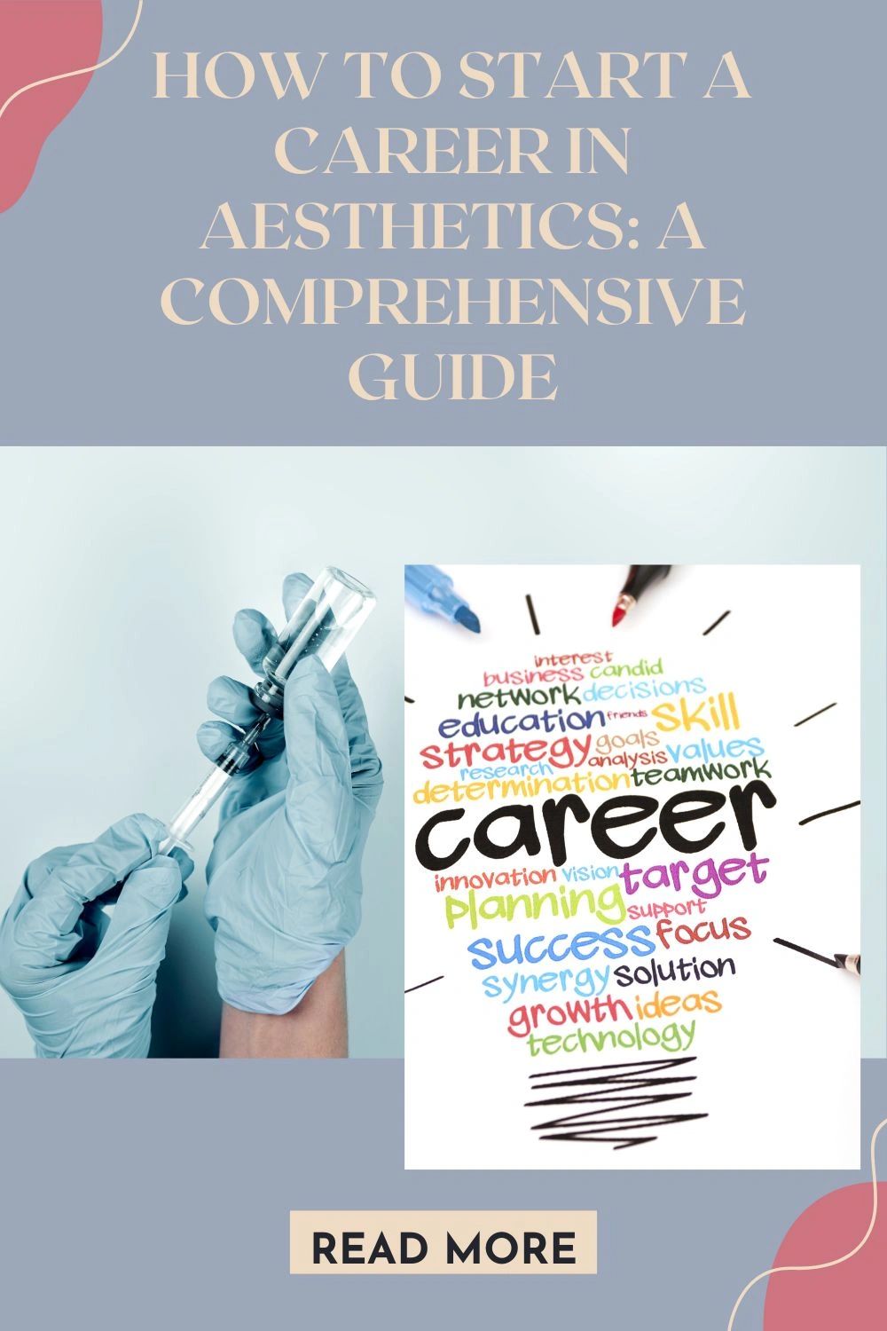How to Start a Career in Aesthetics: A Comprehensive Guide