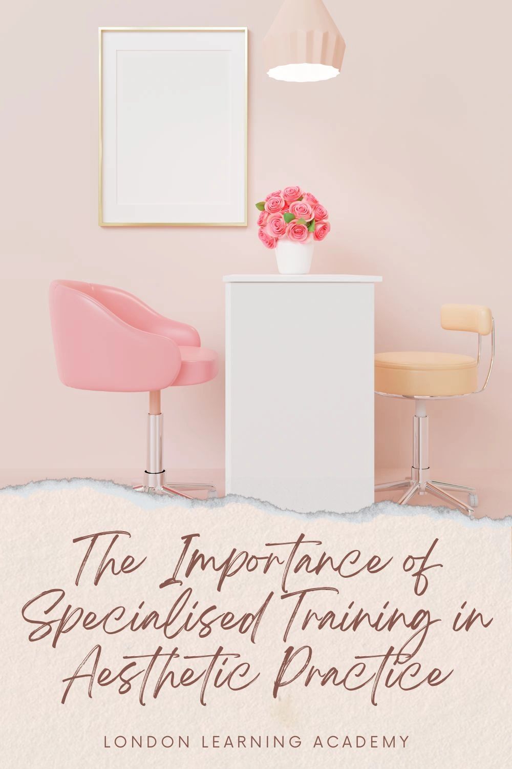 The Importance of Specialised Training in Aesthetic Practice