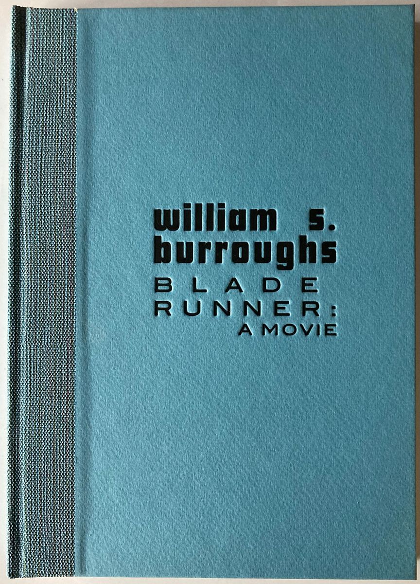William S. Burroughs: BLADE RUNNER, A MOVIE Lettered Edition