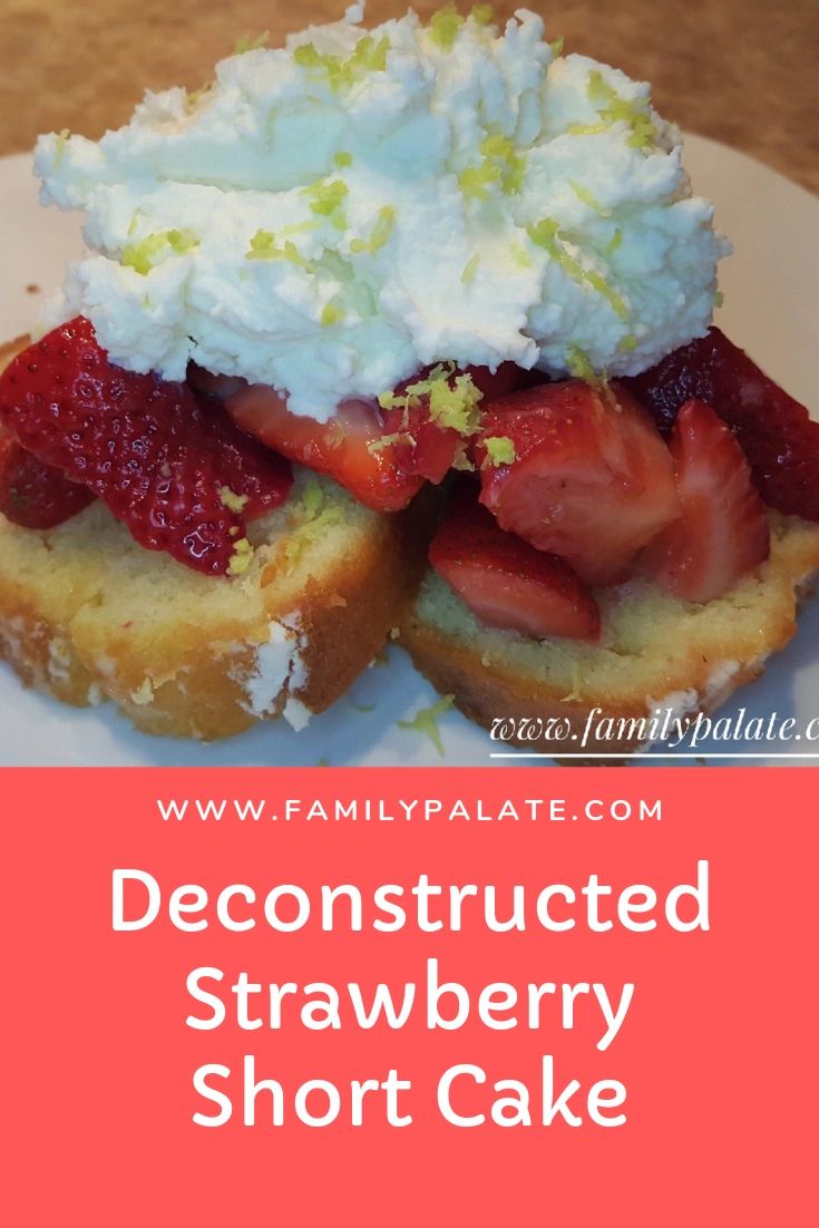 Deconstructed Strawberry Shortcake Recipe