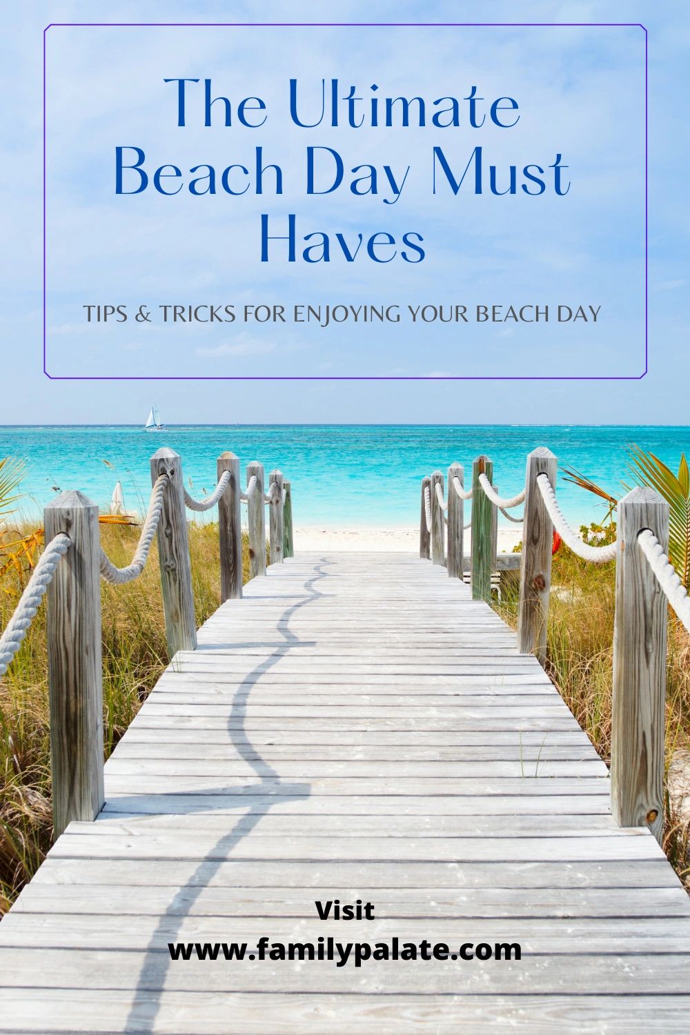 The Ultimate Beach Day Must Haves