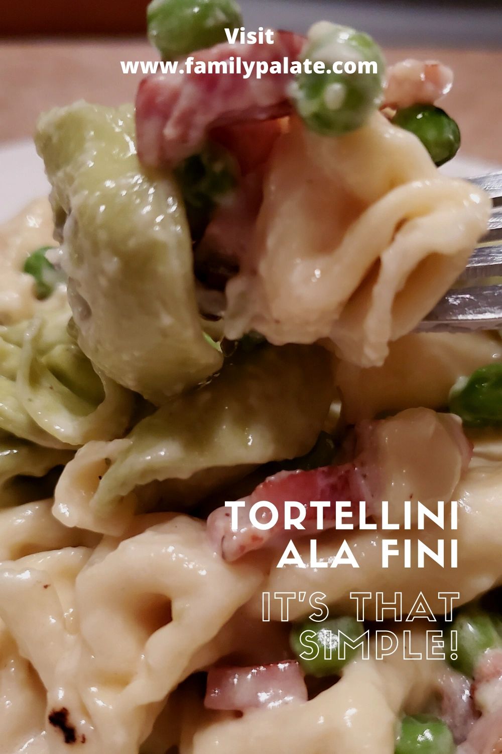 Tortellini Alla Fini | Easy Pasta Dish
