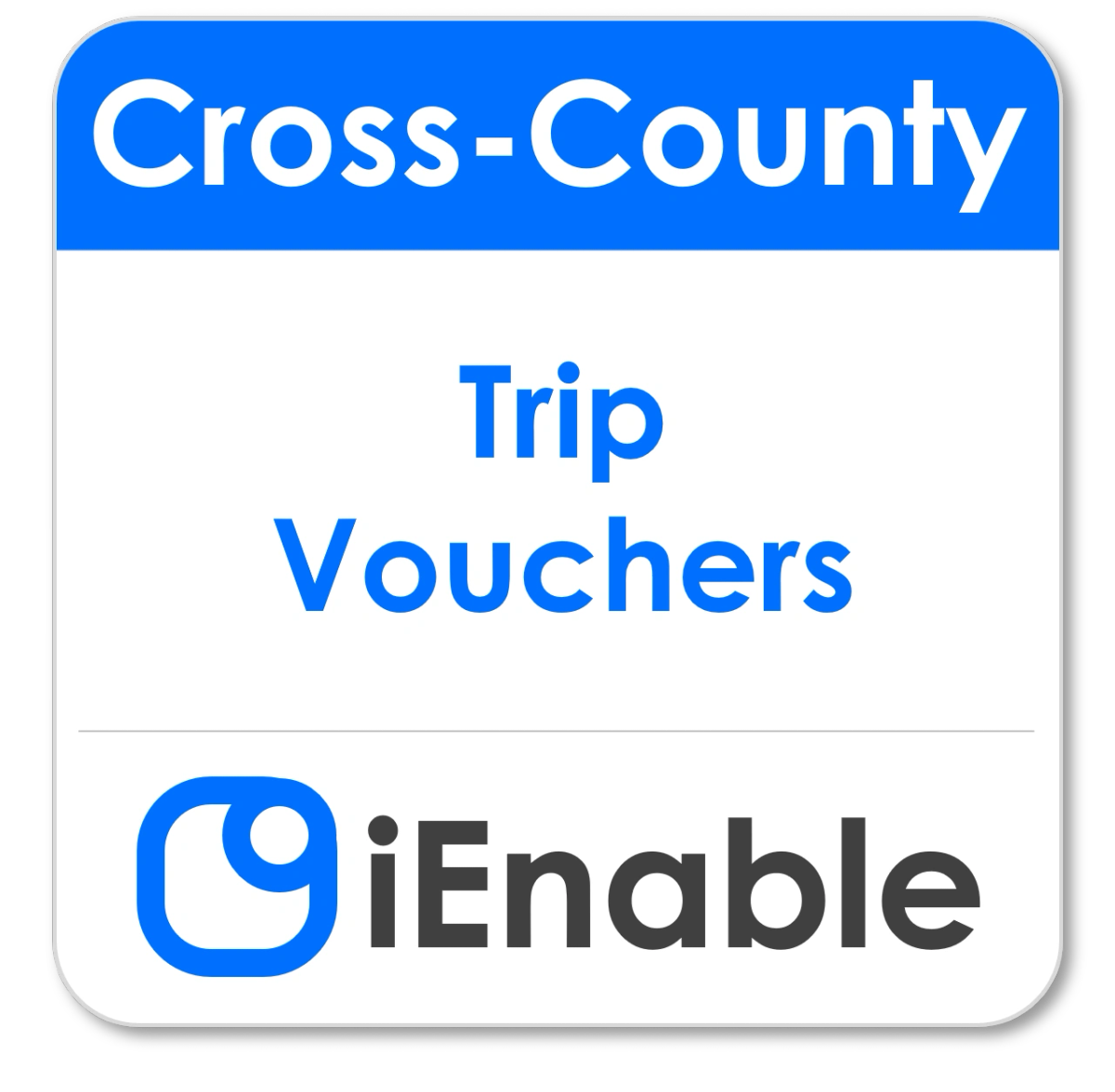 Cross-County (One-Way) Trips Vouchers