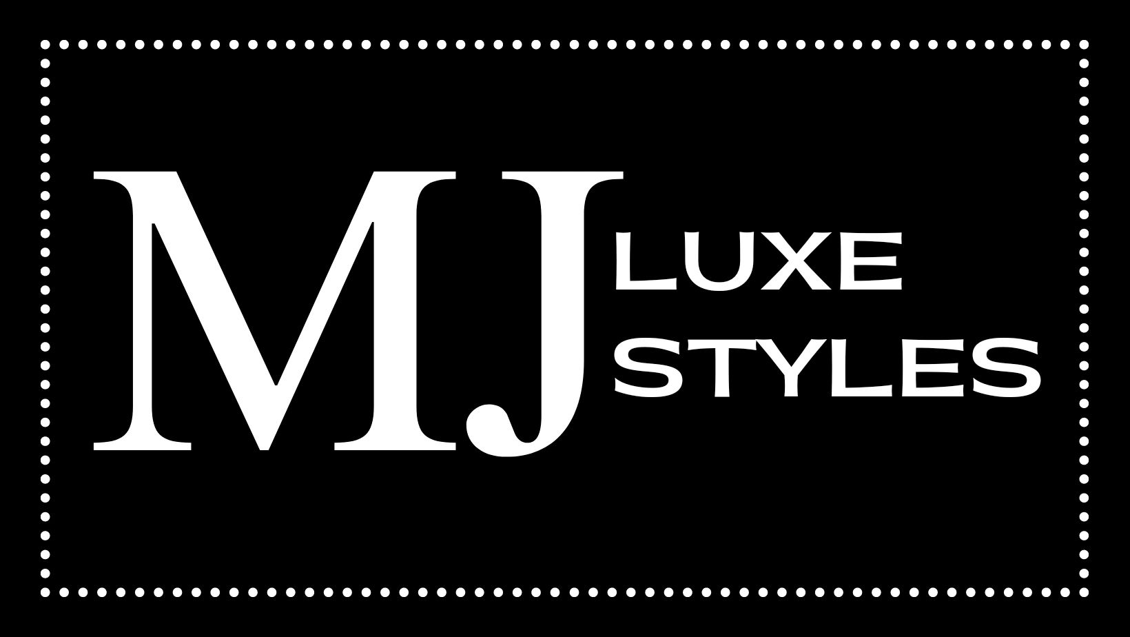 MJ Luxe Styles