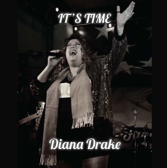 "It's Time" Diana Drake Original Music EP