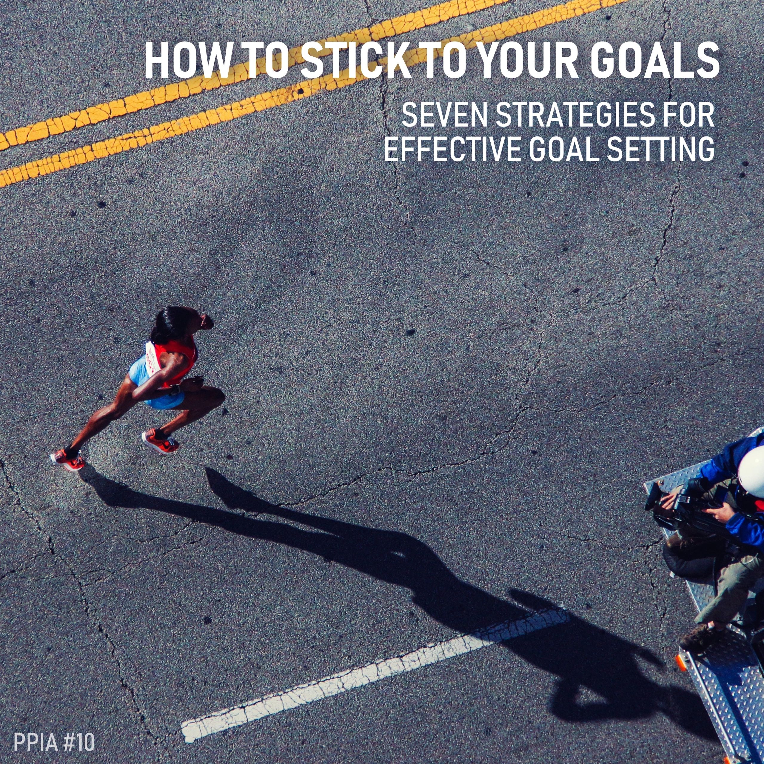 7 Evidence-Based Strategies for Effective Goal Setting